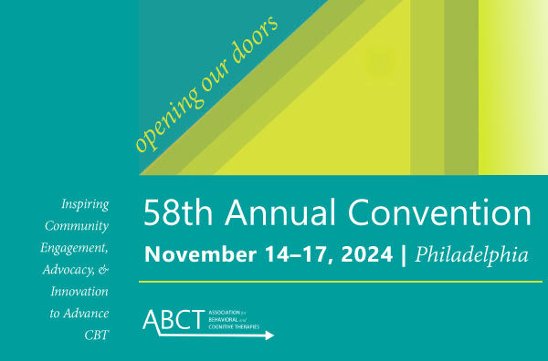Annual Conventions - Convention and Continuing Education - ABCT ...